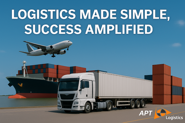 Logistics Made Simple, Success Amplified – APT Logistics - APT Logistics